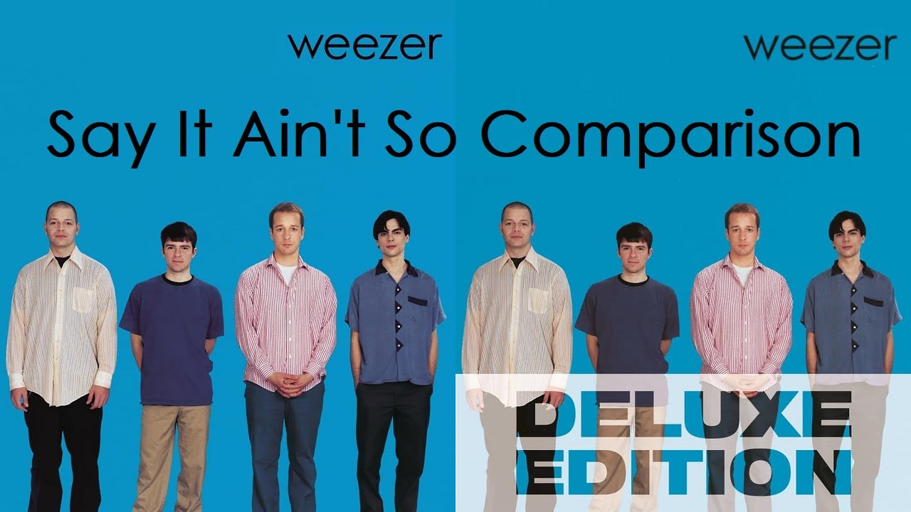 Say It Ain't So / Say It Ain't So (Remix) Comparison - YouTube