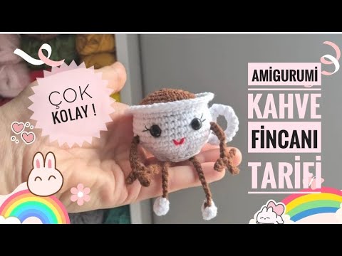 AMİGURUMİ KAHVE FİNCANI ÖRÜYORUZ // HOW TO CROCHET COFFEE CUP FREE PATTERN ??
