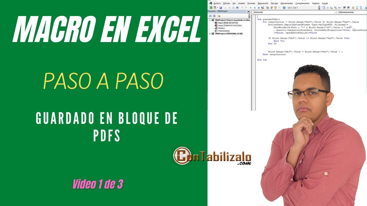 Video 1 de 3 - Como crear una Macro Con Visual Basic de Excel - Guardado Masivo de PDFs - YouTube