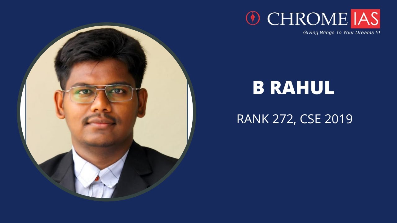 B Rahul - RANK 272 in CSE 2019 - YouTube