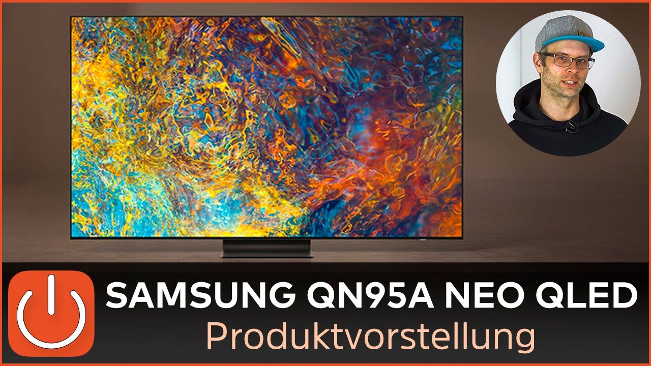 PRODUKTVORSTELLUNG - Samsung QN95A Neo QLED TV 2021 - Thomas Electronic ...
