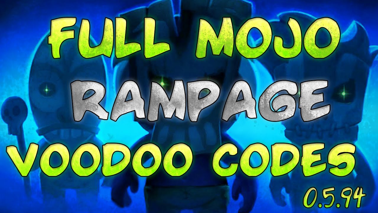 Full Mojo Rampage - Voodoo Codes Guide - Tutorial - YouTube