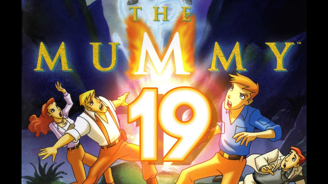 The Mummy: The Animated Series (PS2, PC) Walkthrough Part 19 - YouTube