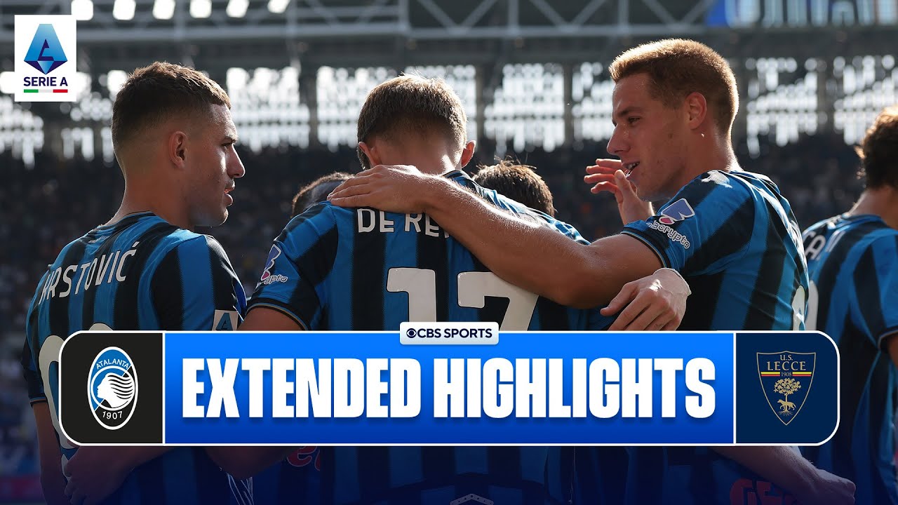 Atalanta vs. Lecce: Extended Highlights | Serie A | CBS Sports Golazo ...
