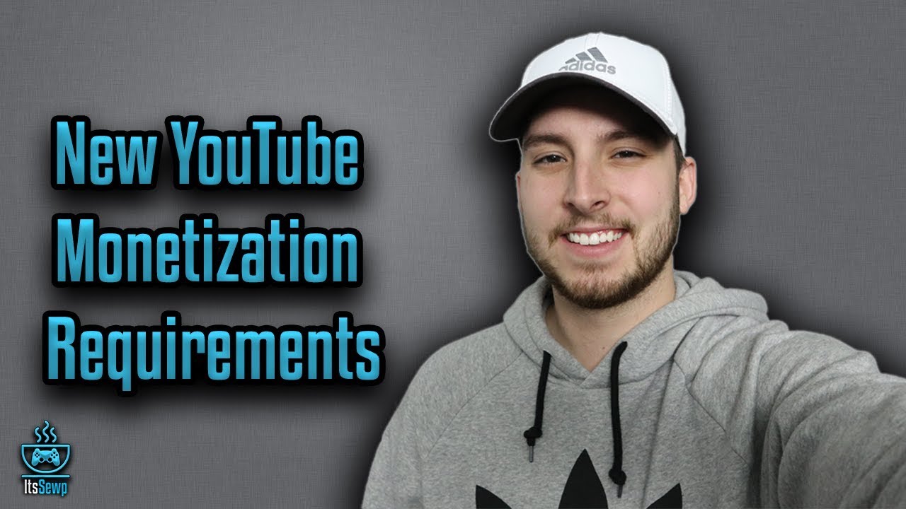 New YouTube Monetization Requirements - YouTube