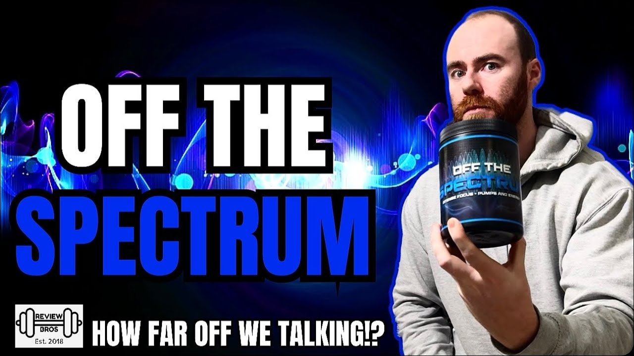 OFF THE SPECTRUM PRE WORKOUT REVIEW | 1 Source Supplements | Your Next ...