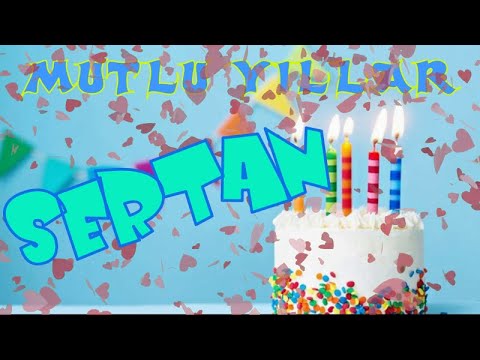 Mutlu yıllar iyi ki doğdun Sertan | Happy birthday to you | İsminize özel doğum günü şarkısı
