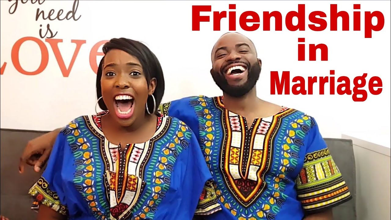 WHY IS FRIENDSHIP IN MARRIAGE SO IMPORTANT? // KEY PRINCIPLES ...