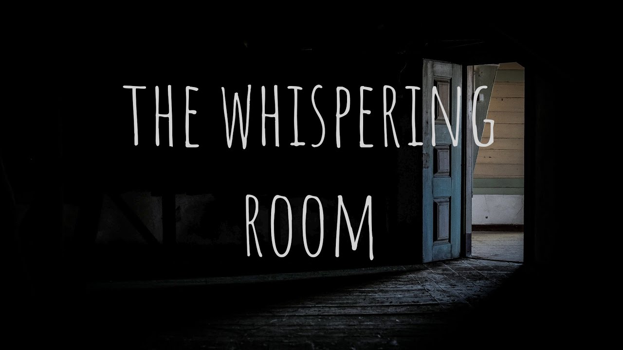 THE WHISPERING ROOM (AUDIO) - YouTube