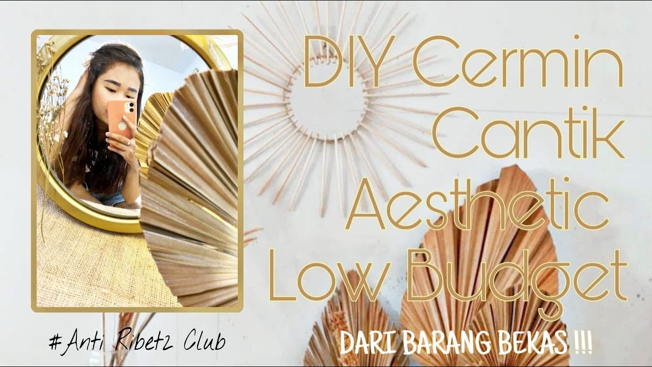DIY Room Decor Cermin Aesthetic | DIY Cermin matahari anti ribet low ...