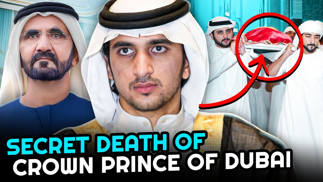 The Secret and Tragic Fate of Late Crown Prince Of Dubai Who Died at ...