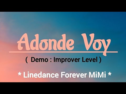 Adonde Voy - Line Dance - YouTube