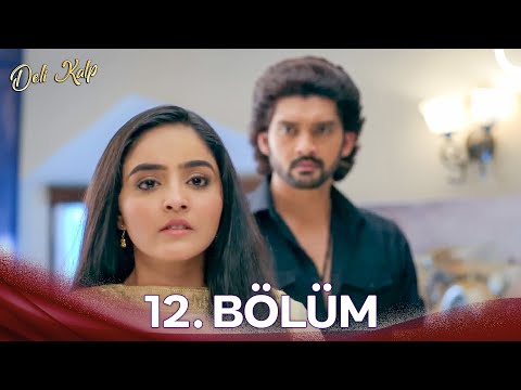 Bawara Dil 12. Bölüm (Türkçe Dublaj) | Uzun Versiyon
