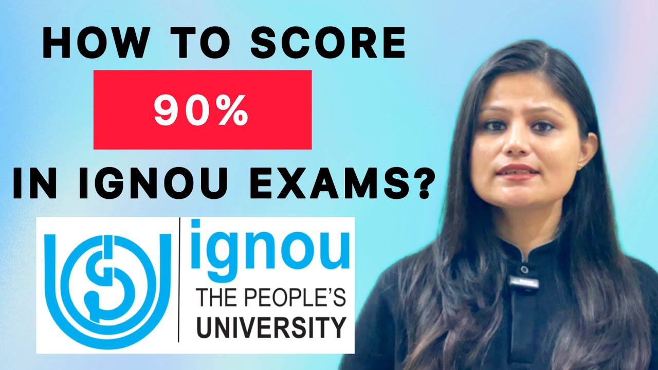 How to score 90% in IGNOU exam ? - YouTube