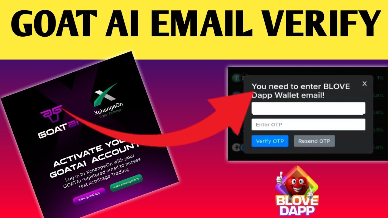 GOAT AI EMAIL VERIFY BLOVE DAPP & TRANSFER YOUR FUND IN XCHANGEON ...