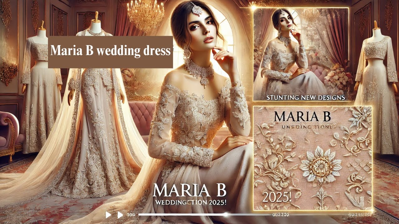 Maria B Wedding & New Collection 2025 – Unstitched & Luxury Dresses ...