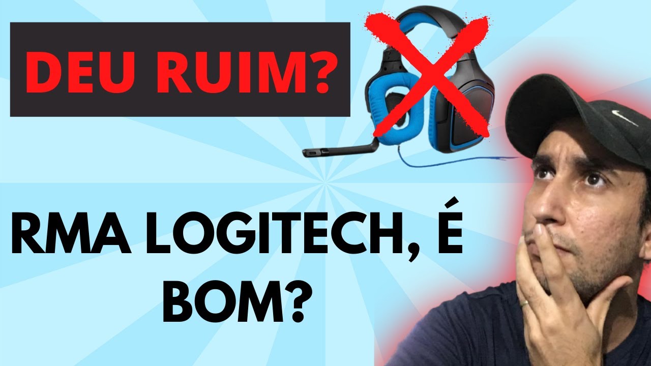 Tive que acionar o RMA da Logitech. - YouTube