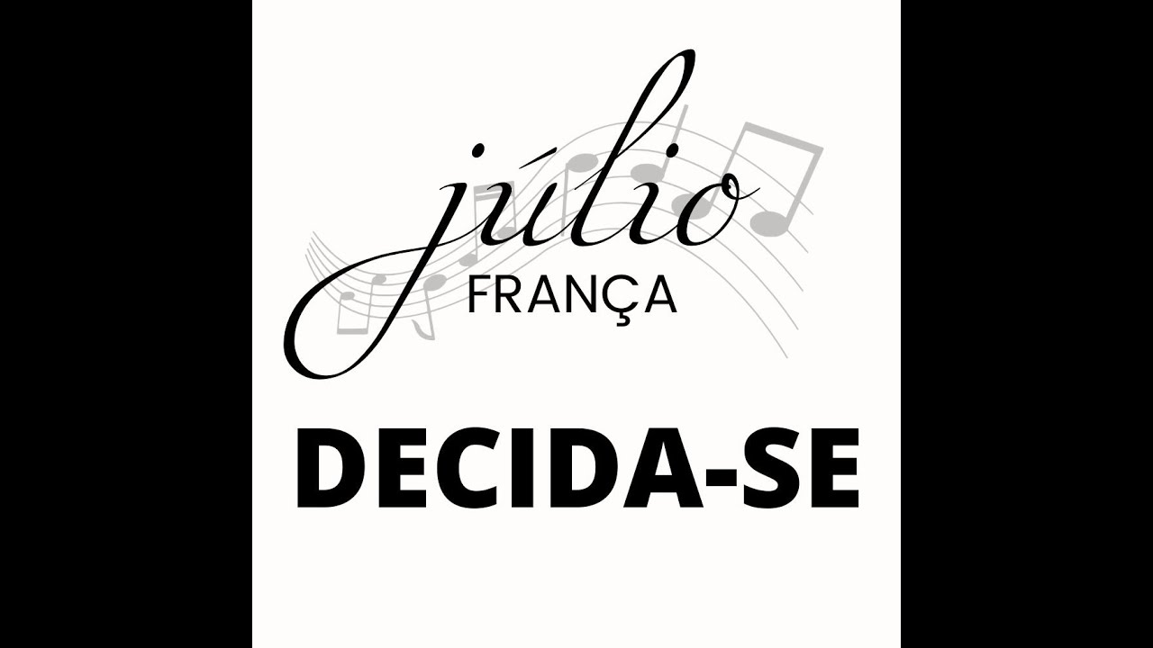 #Adorador / Júlio França - Decida-se - EP 08 - YouTube Music