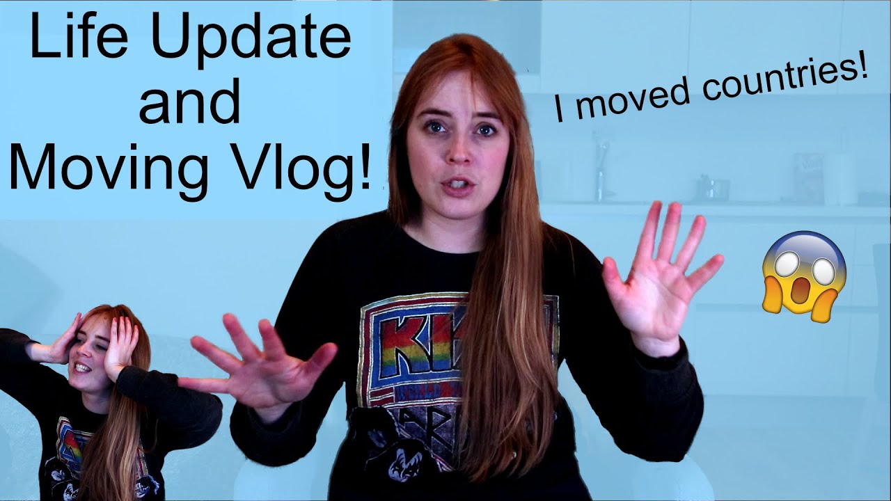 Moving Countries | Life Update & Moving Vlog | Get To Know Me | Q&A ...