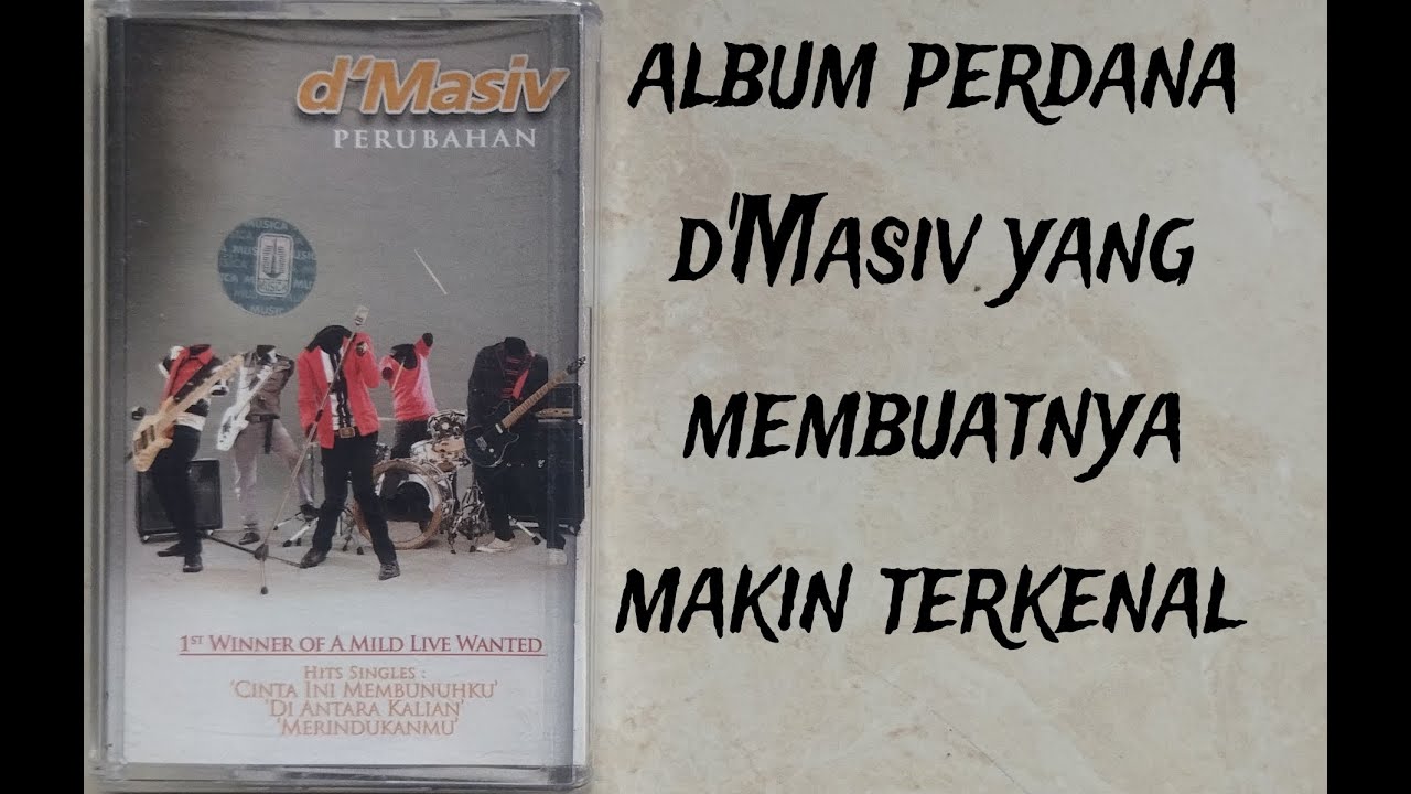d'Masiv album Perubahan - YouTube