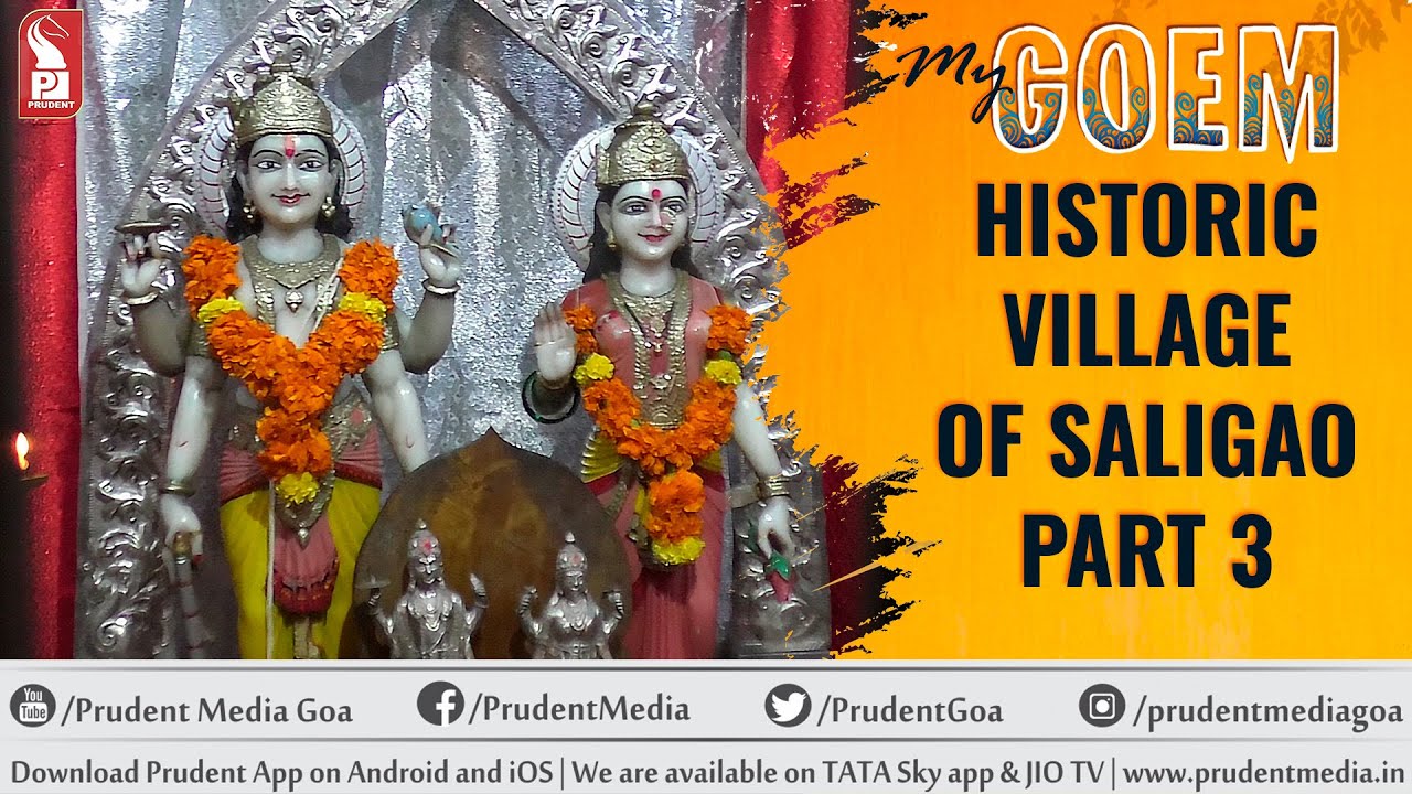 Historic Village of Saligao | Part 3 | My Goem | Prudent - YouTube