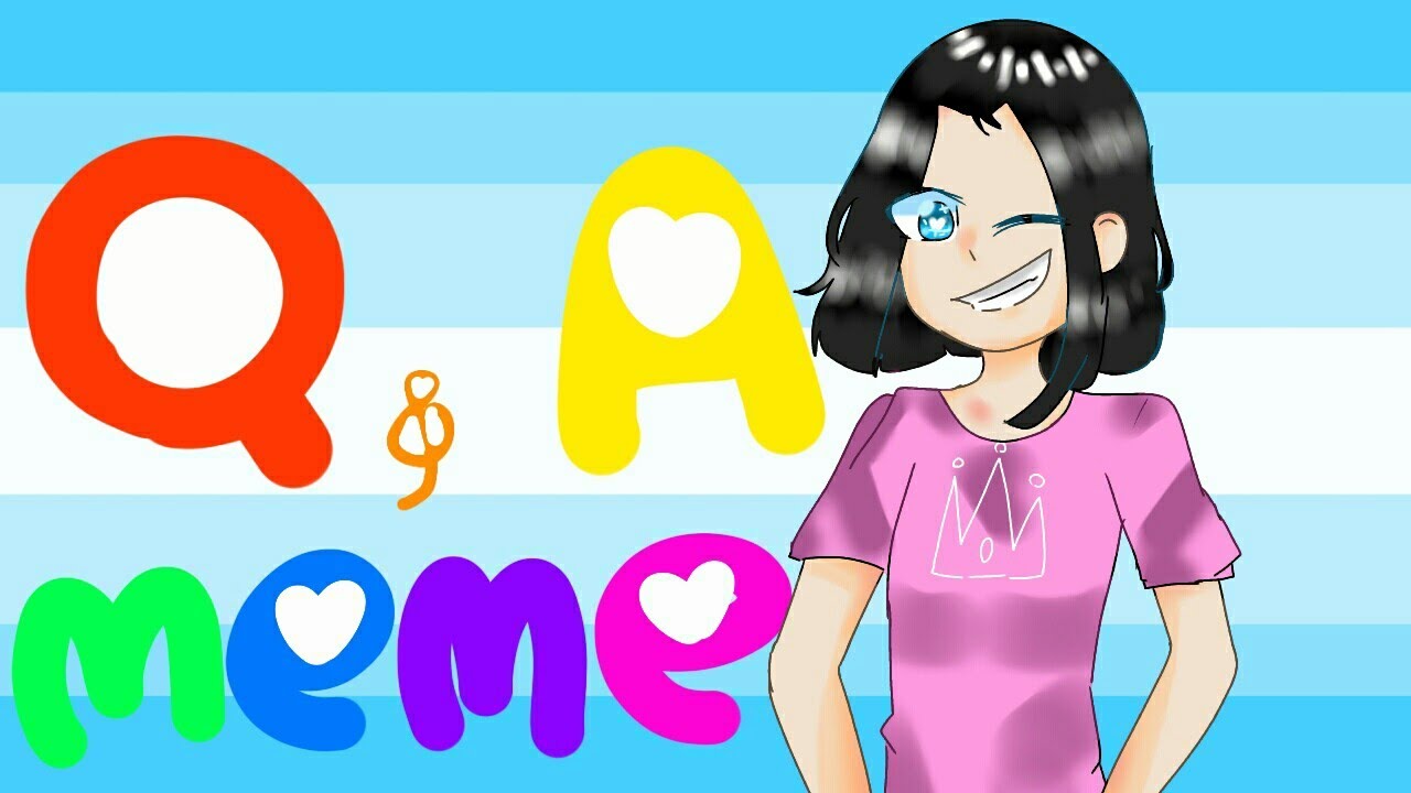Q&A meme - YouTube