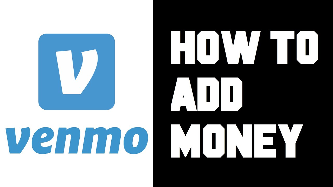 Venmo How To Add Money How To Add Money To Venmo From Bank Account
