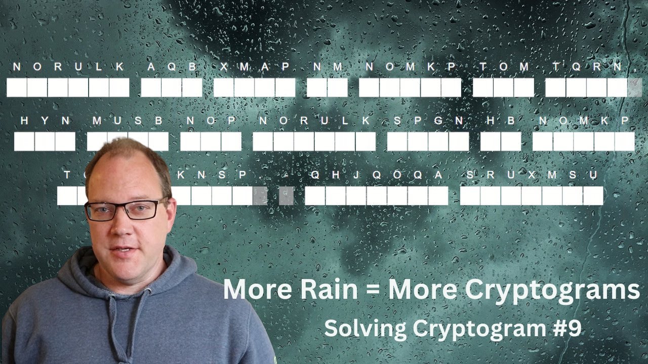 More Rain = More Cryptograms - Solving Cryptogram #9 - YouTube