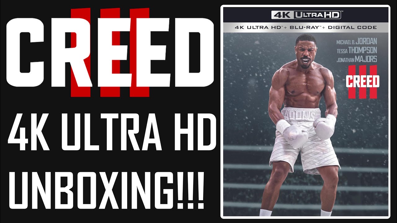 CREED 3 4K ULTRA HD UNBOXING!!! - JIGGY RANDALL - YouTube