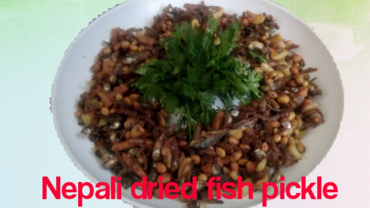 सिद्रा को सुक्खा अचार बनाउने तरिका (Nepali dried fish pickle recipe ...
