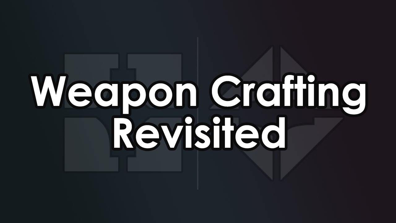 Destiny 2: Weapon Crafting Revisited - A Potentially Unpopular Take ...
