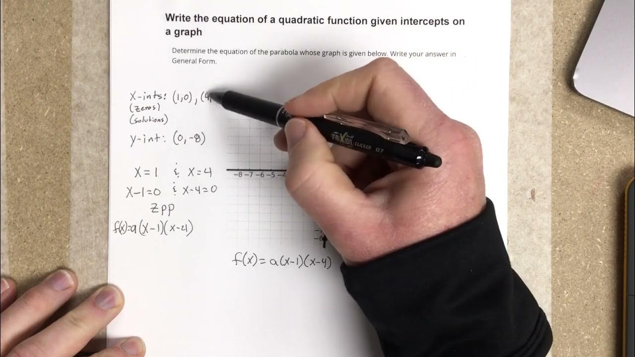 Write the equation of a quadratic function given intercepts on a graph - YouTube