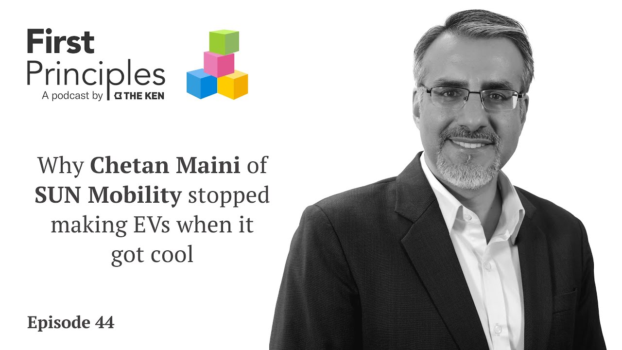 Chetan Maini, Sun Mobility | Rohin Dharmakumar | First Principles by ...