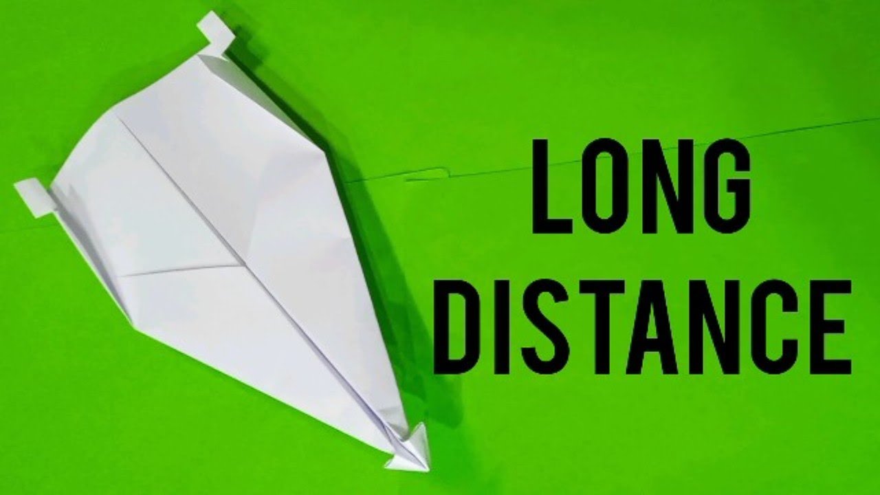 How to make Very Long Distance Paper Airplane / Origami Long Distance ...