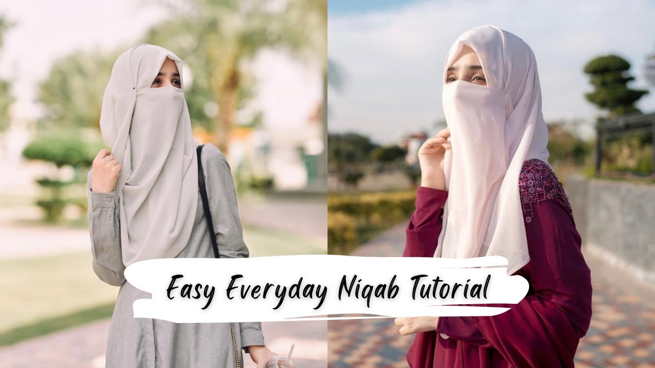 Easy Everyday Niqab Tutorial - YouTube