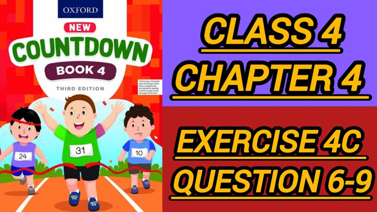 class 4 Exercise 4C question 6-9 Math|| new countdown third edition ...