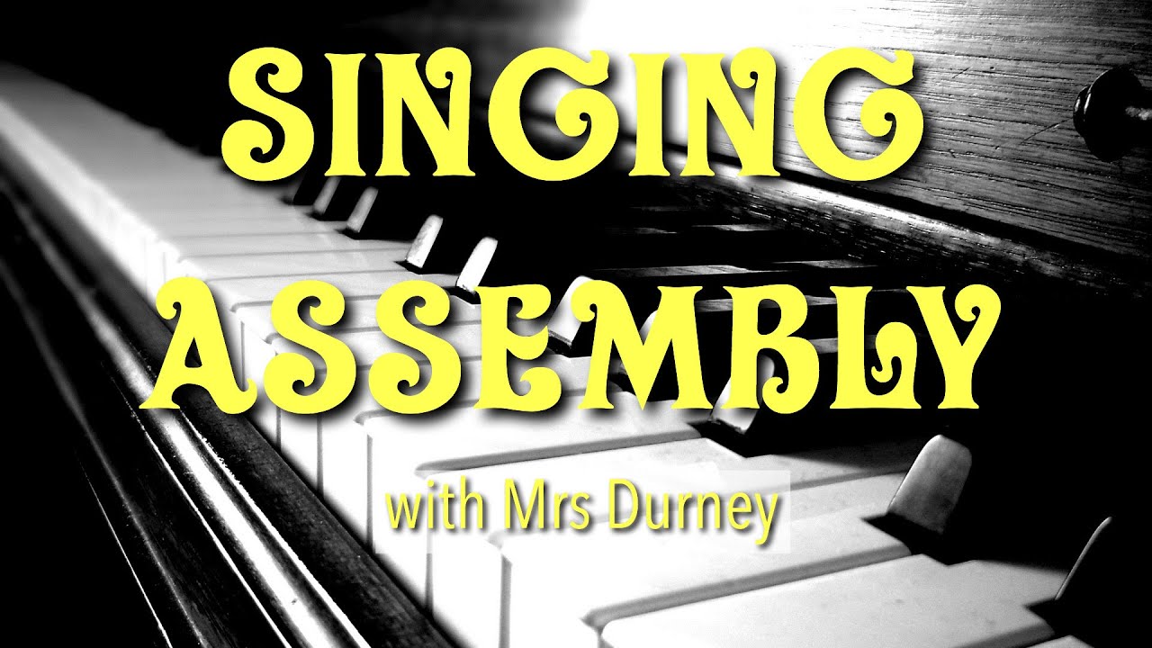 HOLY TRINITY SINGING ASSEMBLY: 1.4.2020 - YouTube