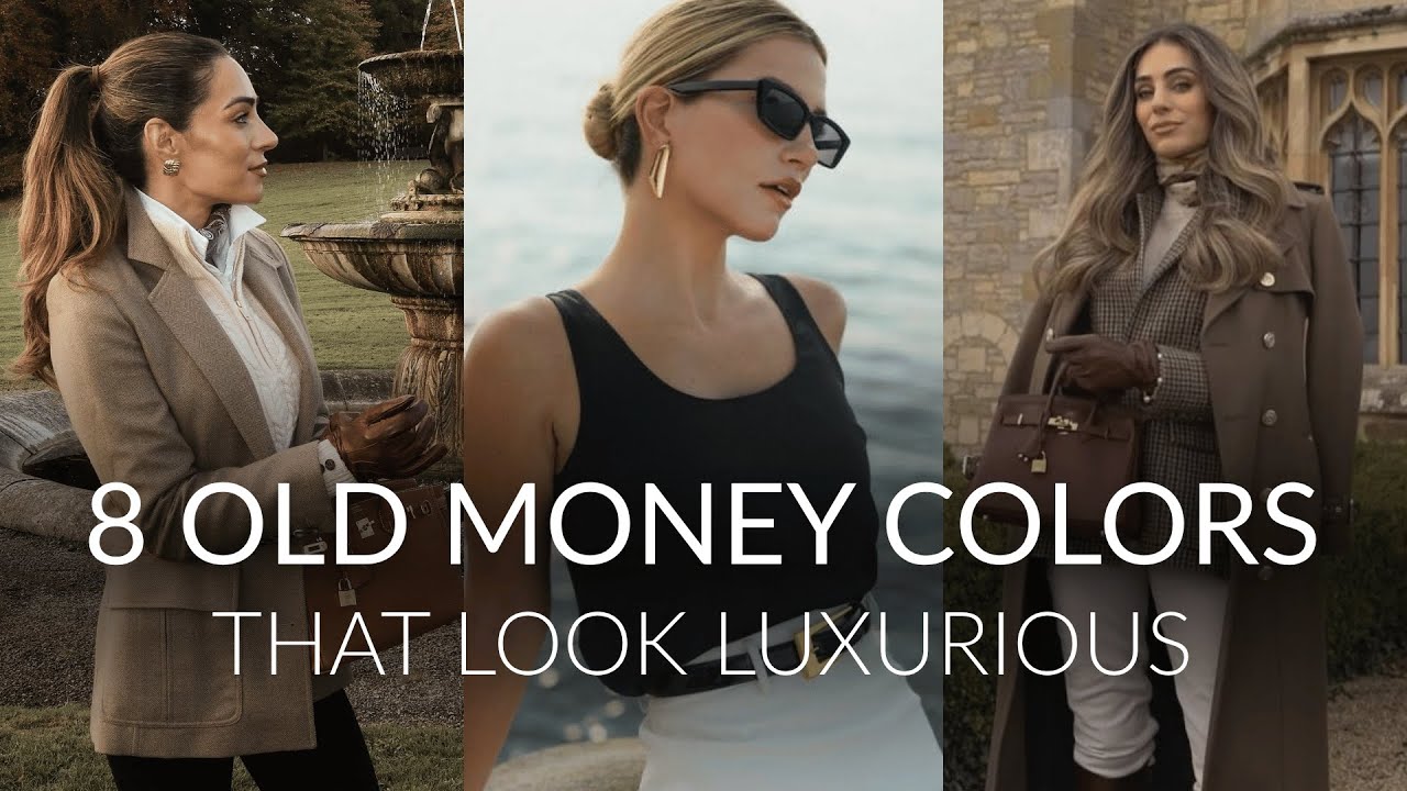 8 old money colors that look luxurious and timeless - how to look ...
