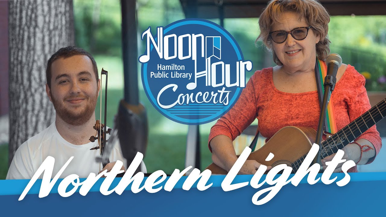 Northern Lights Live - Noon Hour Concerts at HPL - YouTube
