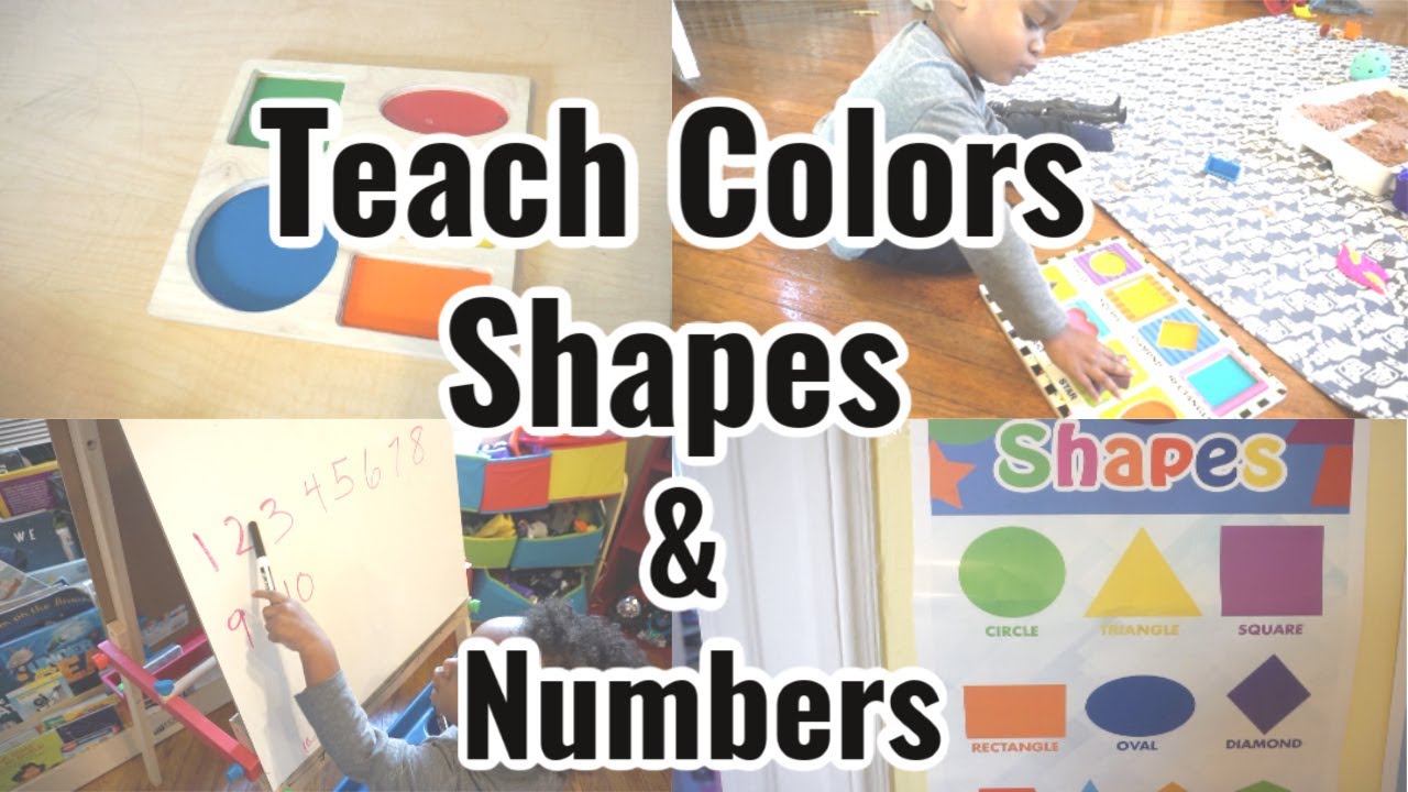 HOW TO TEACH A TODDLER COLORS NUMBERS AND SHAPES YouTube how-to-teach-a-toddler-colors-numbers-and-shapes-youtube