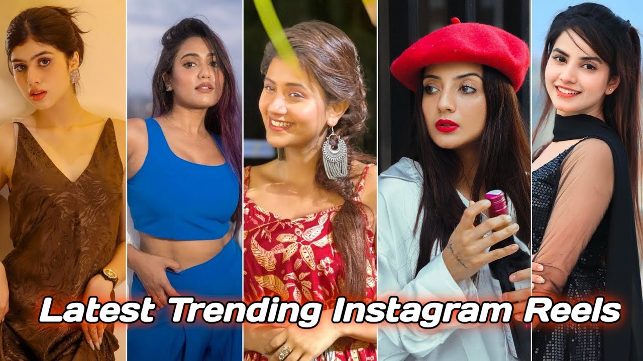 Latest Trending Instagram Reels Videos | All Famous Insta Star | Today ...