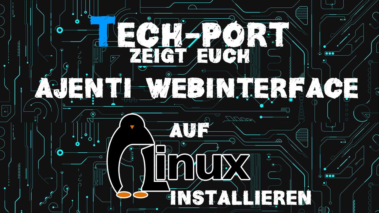 Ajenti Webinterface unter Linux installieren [Tutorial] - YouTube