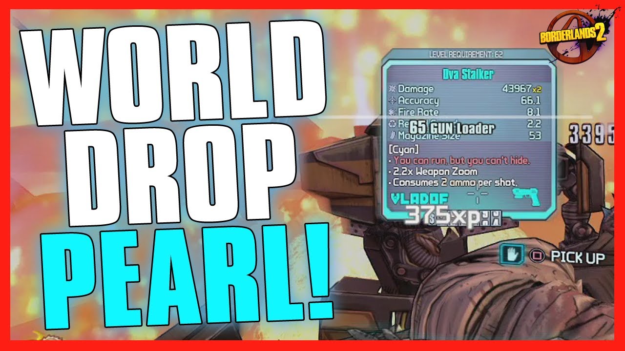 Borderlands 2 | WORLD DROP PEARL & Loads of Legendary Gear from Midgets ...