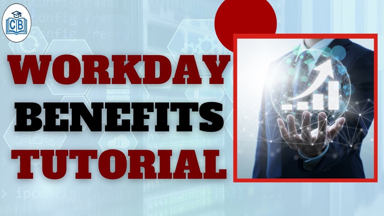 Workday Benefits Tutorial | Workday Benefits Online Training | Workday ...