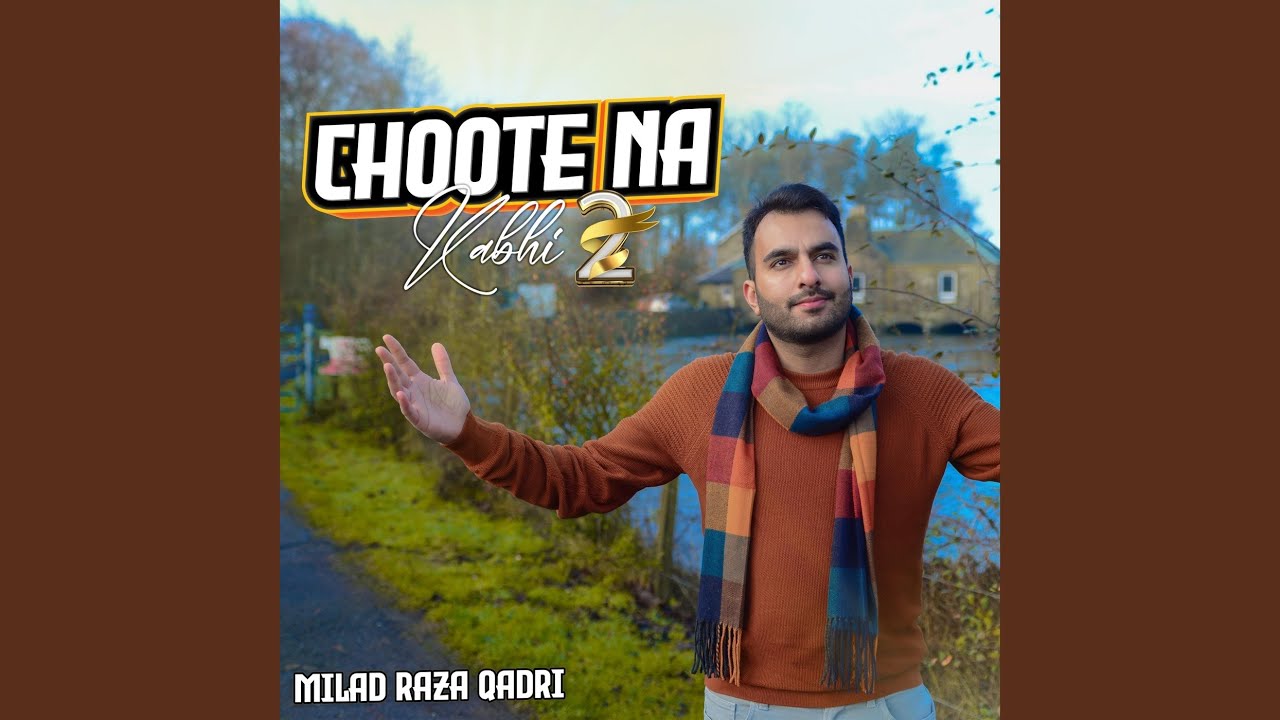 Choote Na Kabhi 2 - YouTube