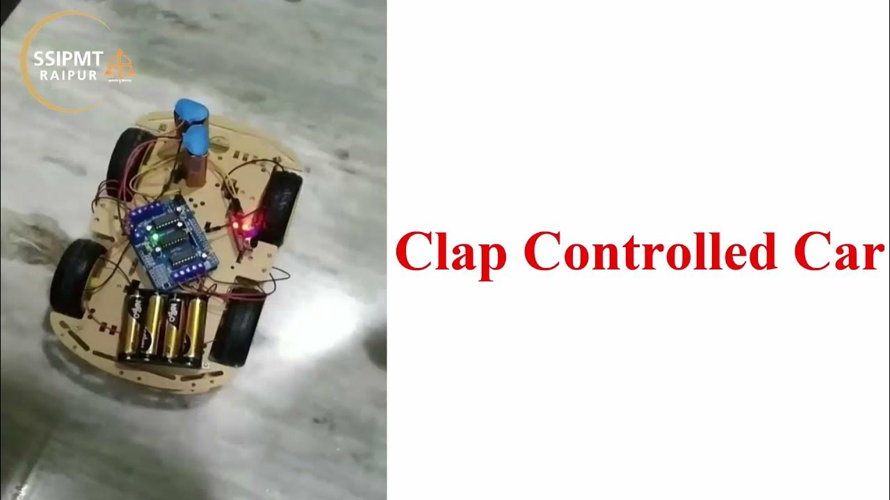 Clap Controlled Car | Project Based Learning | SSIPMT Raipur - YouTube