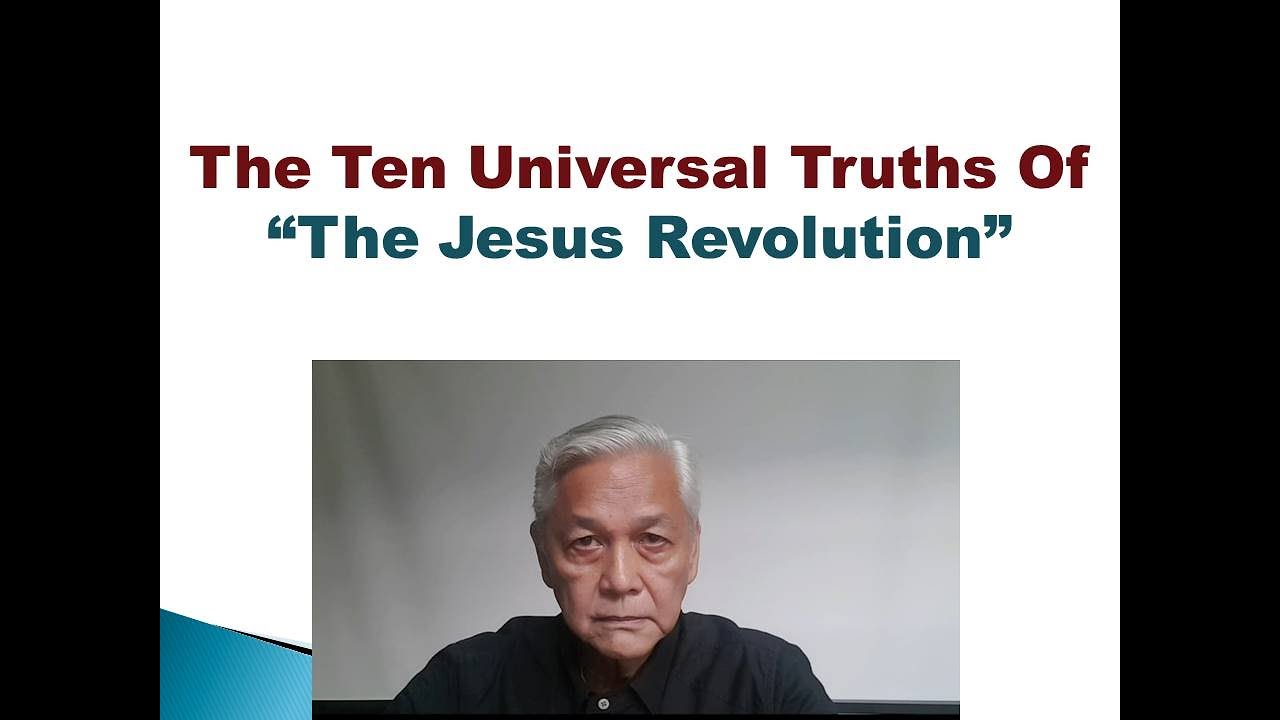 THE TEN UNIVERSAL TRUTHS OF THE JESUS REVOLUTION - YouTube