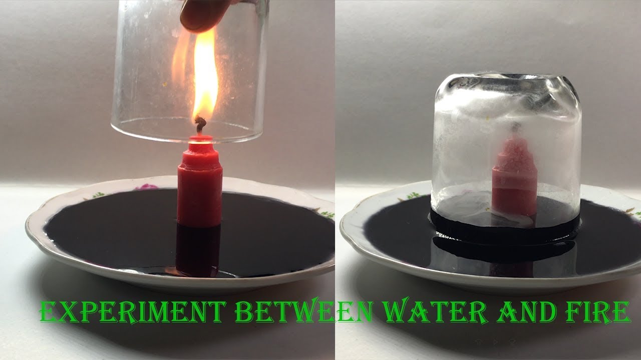 Experiment between water and fire | Thí nghiệm cực hay giữa nước và lửa ...