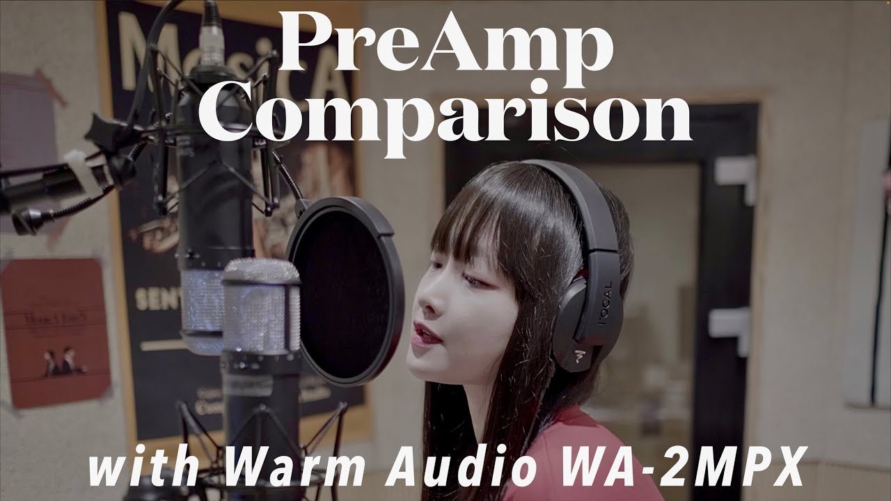 프리 앰프 비교(PreAmp Comparison) with Warm Audio WA-2MPX - YouTube