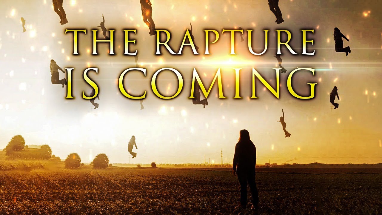 The Rapture Is Coming - YouTube